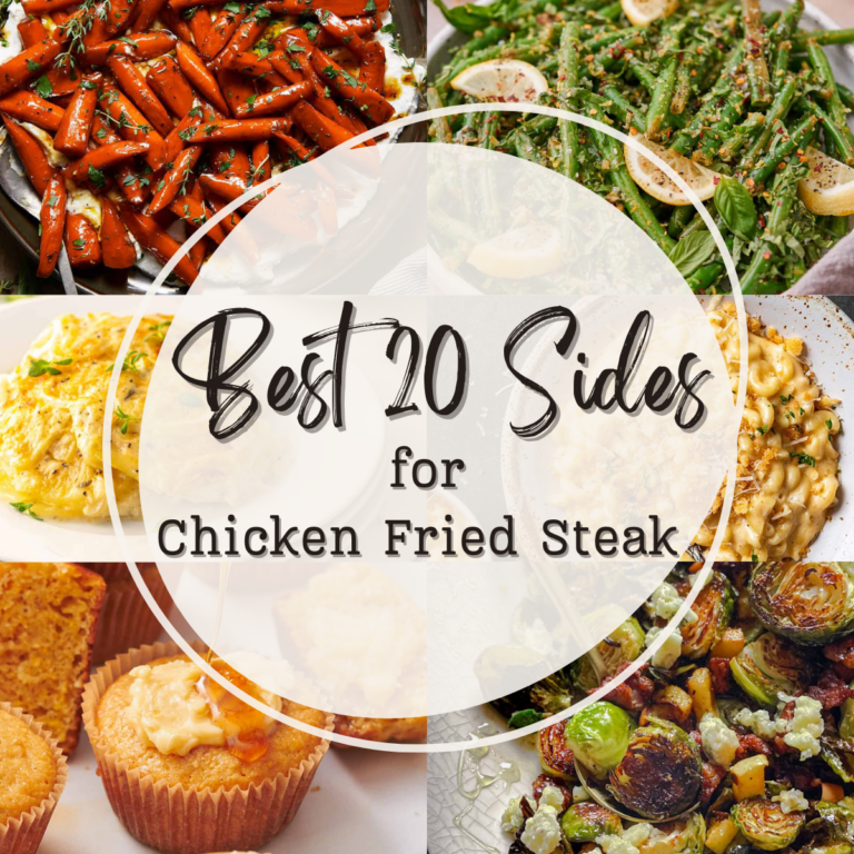 What To Serve With Chicken Fried Steak - Best 20 Sides - Bites with Bri